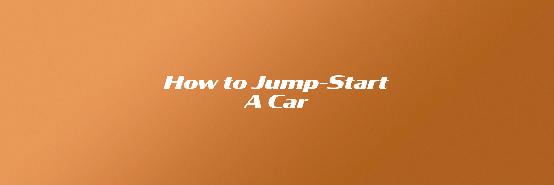 How To Jump Start A Car Motor Aspects